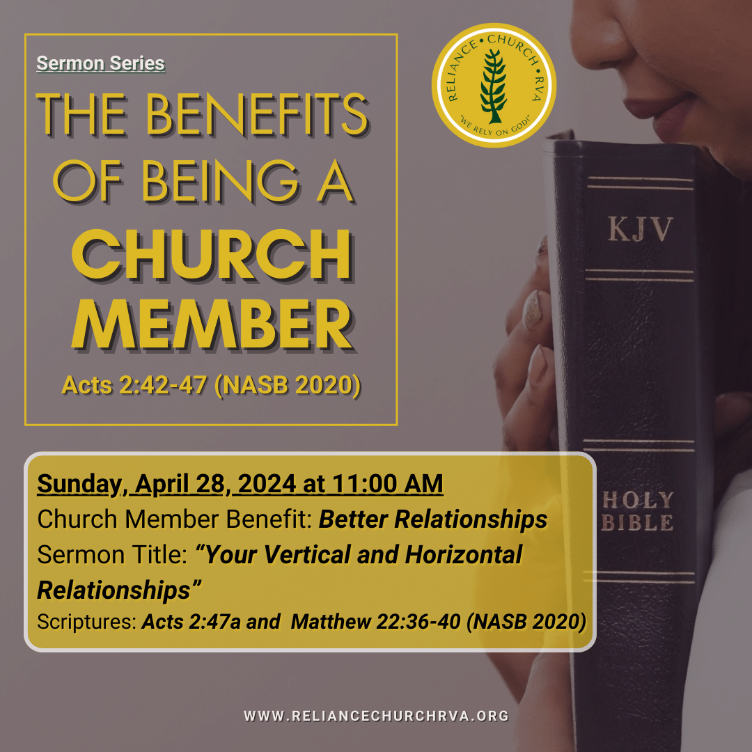 The Benefits Of Being A Church Member - Reliance Church RVA