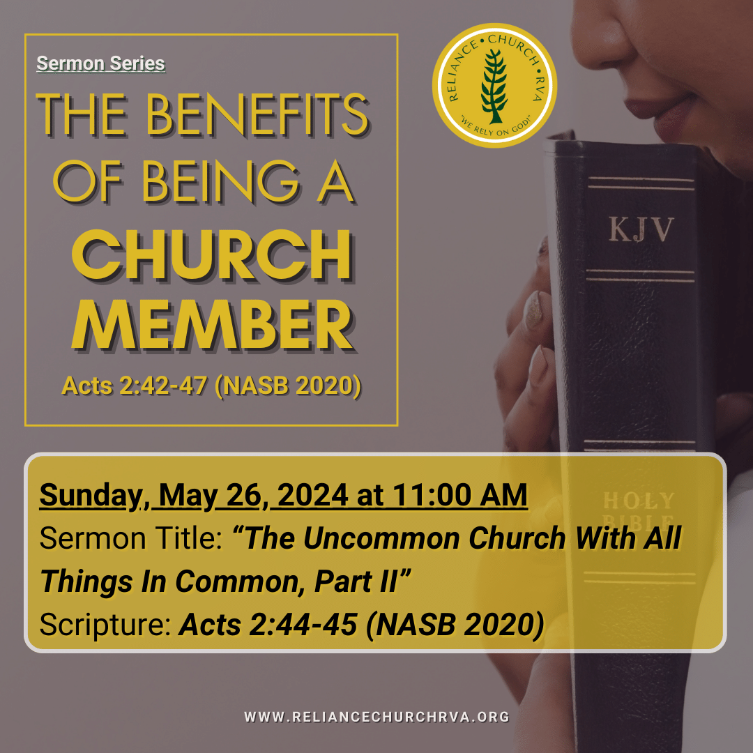 The Benefits Of Being A Church Member - Reliance Church RVA
